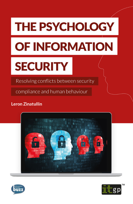 The Psychology Of Information Security - Resolving Conflicts Between ...